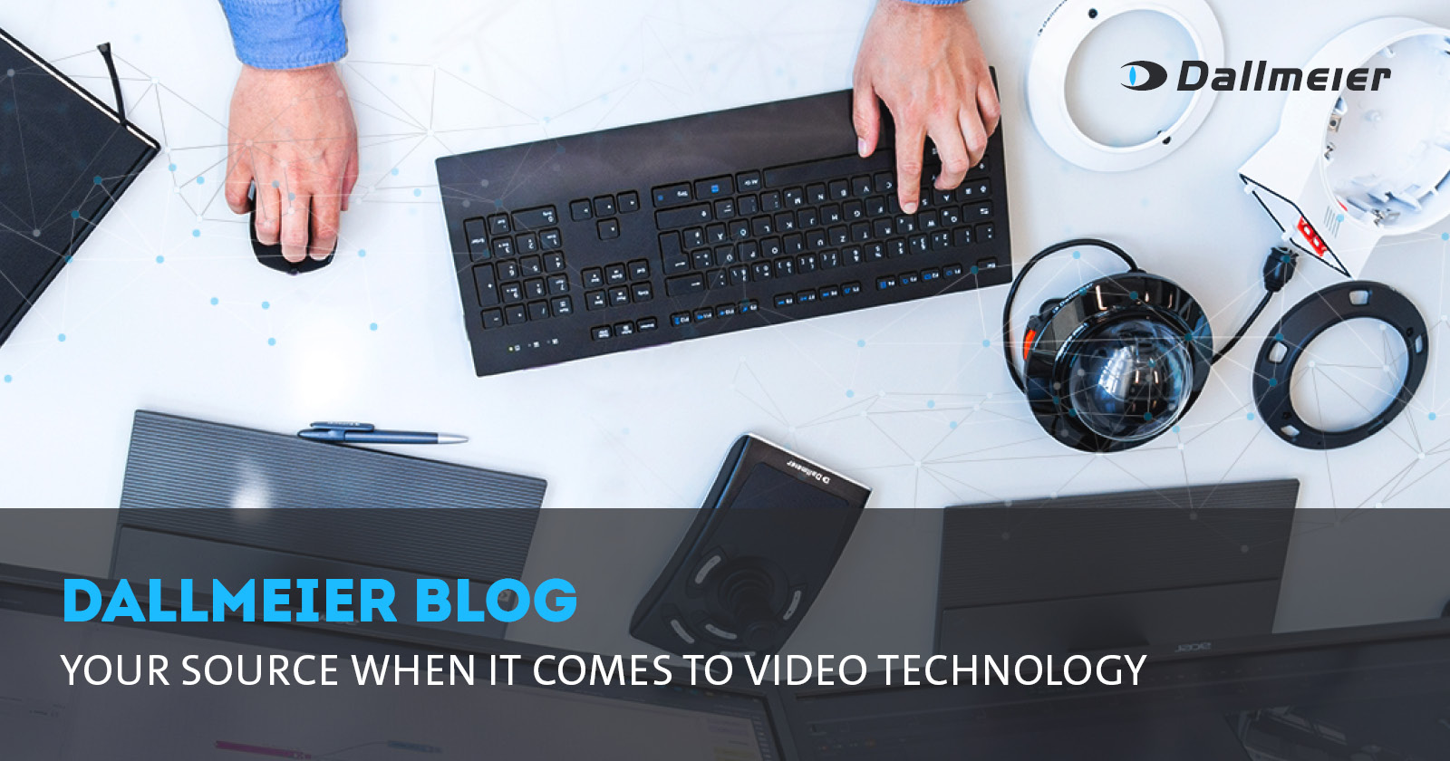 Dallmeier Video Surveillance Blog