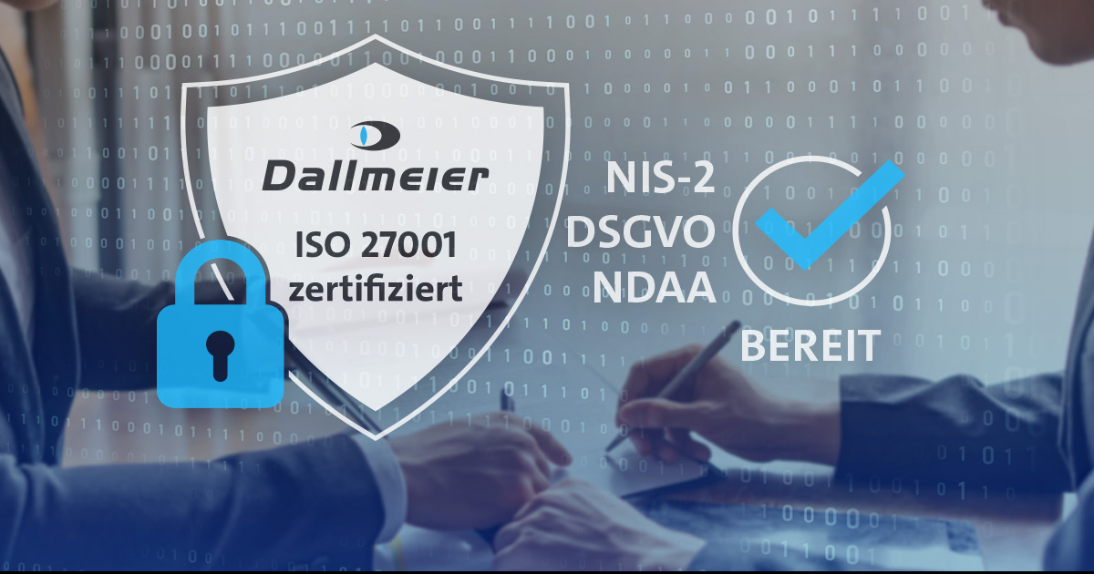 Dallmeier erhält ISO 27001 Zertifizierung
